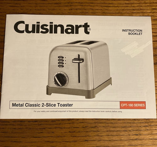 Cuisinart Metal Classic 2-Slice Toaster Instruction Booklet CPT-160 ...