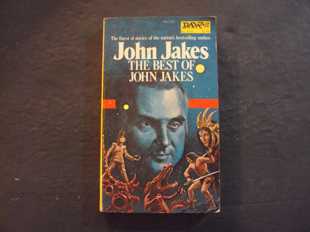 The Best Of John Jakes pb John Jakes 1st Print 1st ed 6/77 DAW Books ID:85392 | eBay