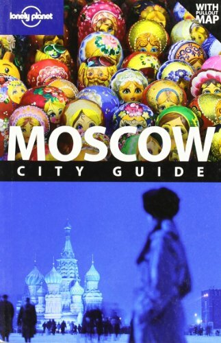 Moscow: City Guide (Lonely Planet City Guides) By Mara Vorhees ...