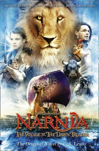 The Voyage of the Dawn Treader (The Chronicles of Narnia Film Tie-In ...