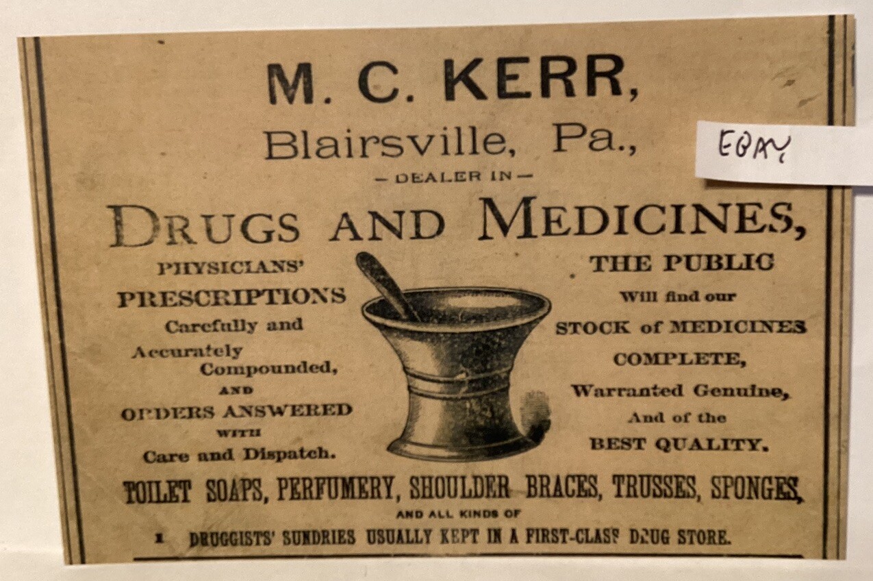 EARLY BLAIRSVILLE PA. M.C. KERR DRUG STORE MEDICINES SUNDRIES + AD NEW ...