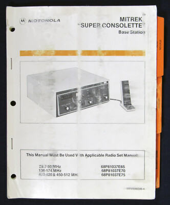 Motorola Mitrek Super Consolette Base Station Manual For All Bands ...