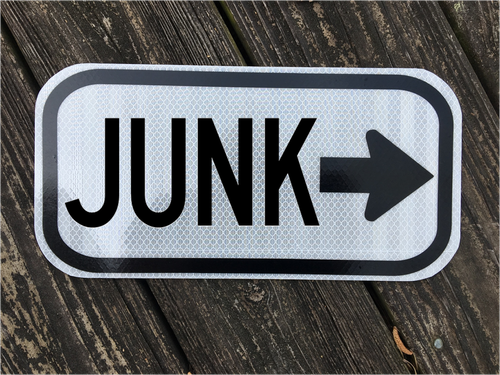 JUNK road sign 12"x6" - DOT style - Auction Vintage Thrift Antiques ...