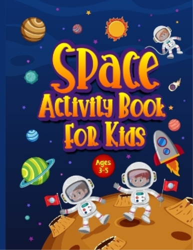 Hackney And Jones Space Activity Book for Kids Ages 3-5 (Poche ...
