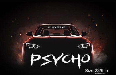 Psycho Car Decal for Front Window – No Background | eBay