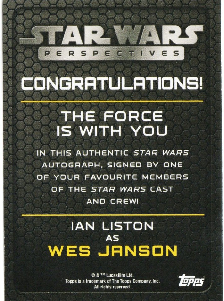 Star Wars Perspectives UK Edition RARE Auto Card Ian Liston as Wes ...