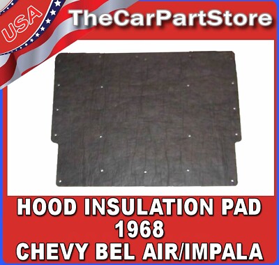 Under Hood Heat Insulation Pad Sound Shield Liner Mat 1968 Chevy Impala ...