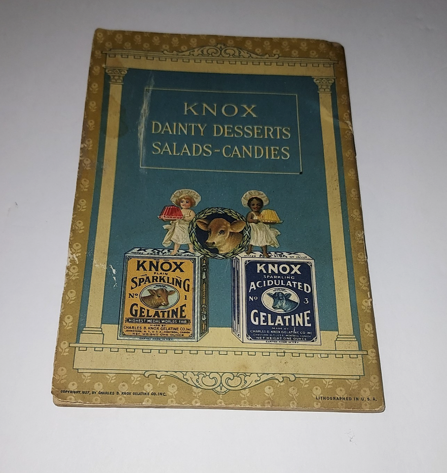 Knox Gelatine Dainty Desserts Salads Candies Recipe Booklet 47 pages ...