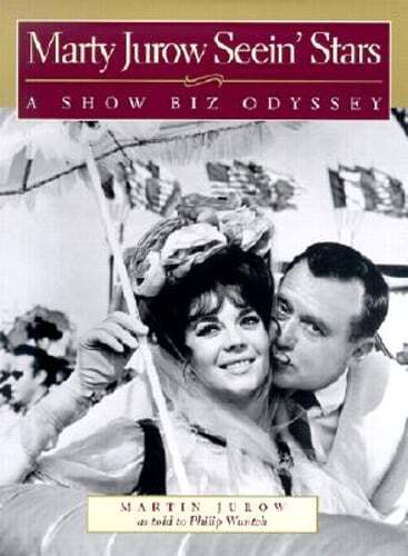 Marty Jurow Seein' Stars: A Show Biz Odyssey by Martin Jurow: Used ...