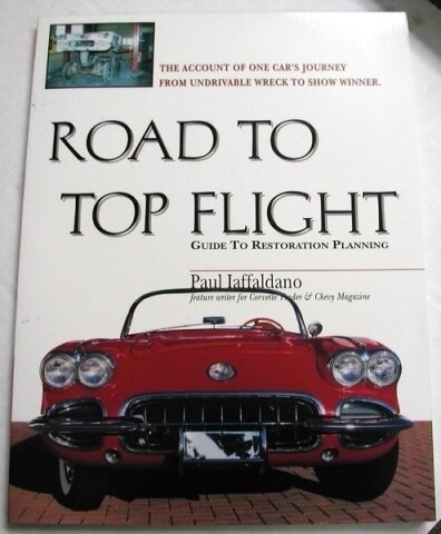Corvette Book Road To Top Flight Guide To Restoration Planning | eBay