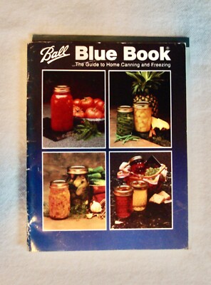 Ball Blue Book The Guide to Home Canning and Freezing Edition 1 | eBay