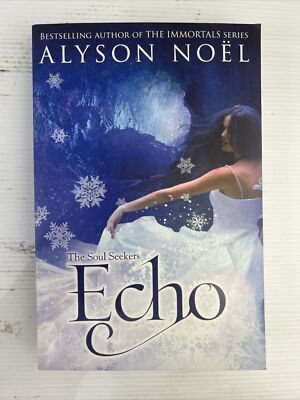 Echo by Alyson Noel (Paperback) 9781447206828 | eBay