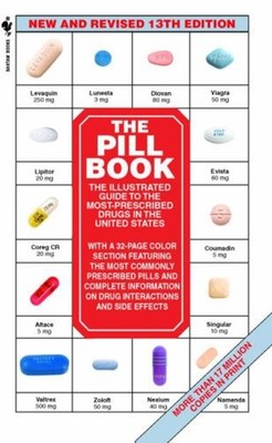The Pill Book Mass Market Paperbound Harold M. Silverman 9780553588934 ...