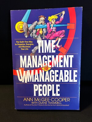 Time Management For Unmanagable People Book by Ann McGee-Cooper ...