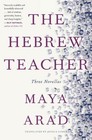 Maya Arad The Hebrew Teacher (Paperback) 9781954404236 | eBay