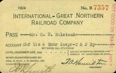 1924 CHIEF TIE INSPECTOR PASS INTERNATIONAL GREAT NORTHERN RAILWAY ...