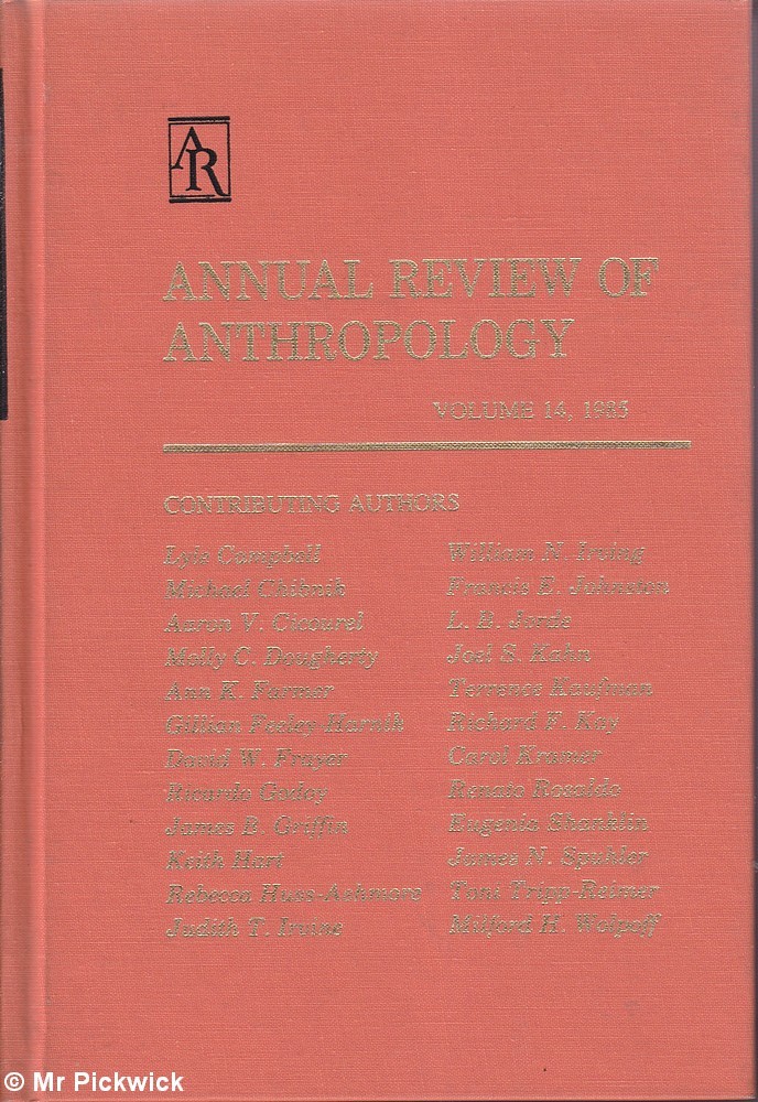 Siegel, Beals & Tyler (eds.) ANNUAL REVIEW OF ANTHROPOLOGY VOLUME 14 ...