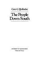 People down South : Stories by Cary C. Holladay (1989, Hardcover) for ...