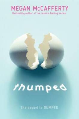 Thumped (Bumped) - Hardcover By McCafferty, Megan - VERY GOOD ...