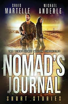 Nomad's Journal: A Kurtherian Gambit Series by Craig Martelle, Michael ...