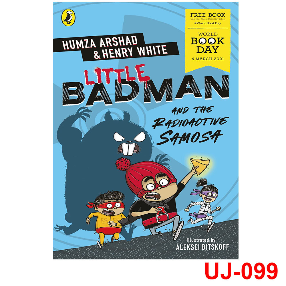 Little Badman Radioactive Samosa: World Book Day 2021 by Humza Arshad ...