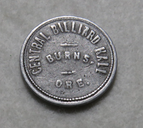 BURNS, ORE. CENTRAL BILLIARD HALL 50¢ OREGON TOKEN | eBay