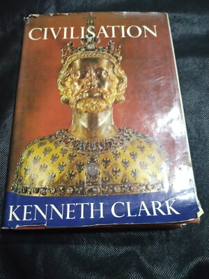 Vintage 1969 Civilisation: A Personal View by Kenneth Clark Hardcover ...