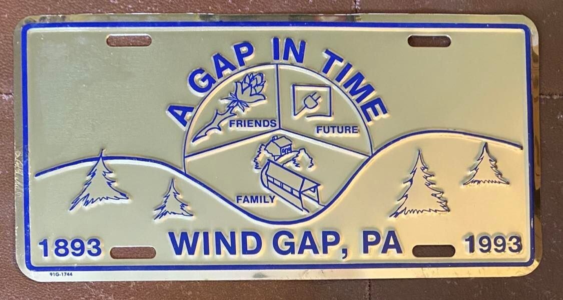 1993 A GAP IN TIME WIND GAP PENNSYLVANIA BOOSTER License Plate | eBay