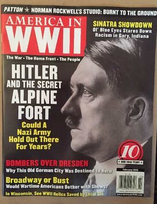 America In World War 2 Hitler Alpine Fort Dresden Bombers Feb 2015 FREE ...