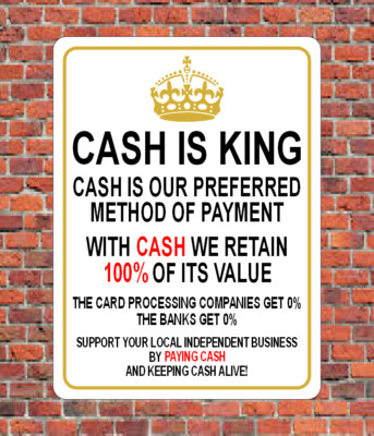 CASH IS KING ~ SIGN NOTICE ~ shop market stall store business cafe pub ...