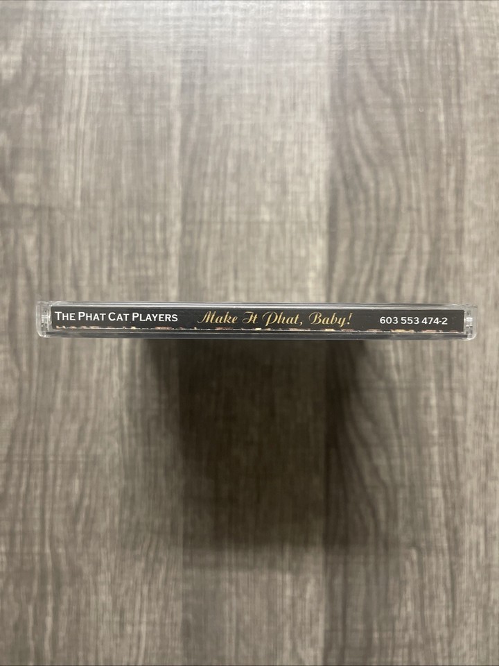 The Phat Cat Players - Make It Phat, Baby! Audio Compact Disc (2000) | eBay