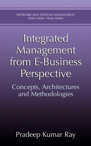 Network and Systems Management Ser.: Integrated Management from E ...