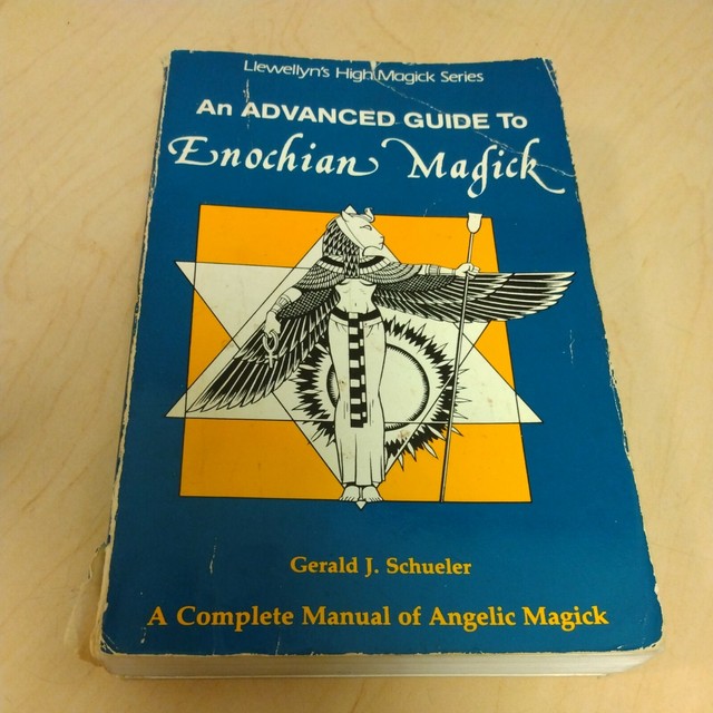 High Magick Ser.: An Advanced Guide to Enochian Magick : A Complete ...