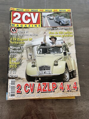 2 CV MAGAZINE N°45 2 CV AZLP X4 / 2 CV DAGONNET DF SURBAISSEE / 2 CV ...