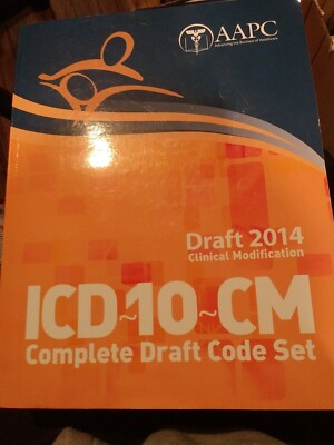 2014 ICD-10-CM Modification Draft Code Set 9781626880818| eBay