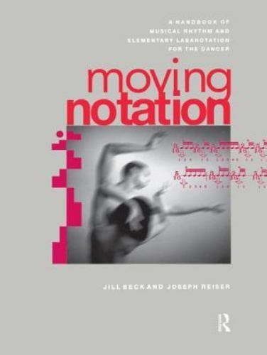 Moving Notation by Joseph Reiser and Jill Beck (1998, Hardcover) for ...