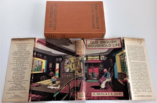 Old English Household Life Gertrude Jekyll S Jones Brian Cook Batsford ...