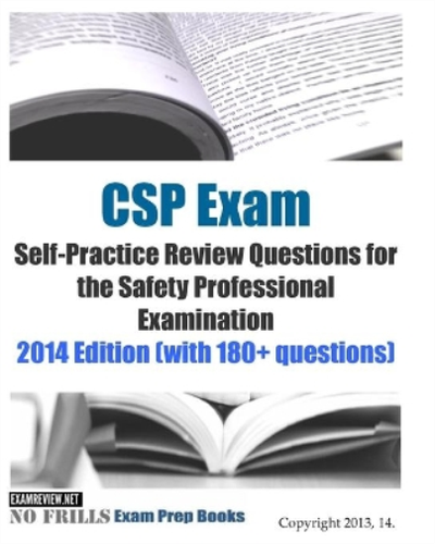 Examreview CSP Exam Self-Practice Review Questions for the Safety ...