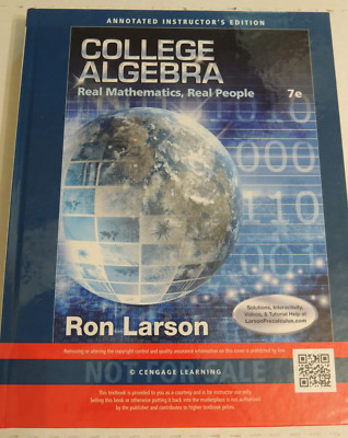 College Algebra : Real Mathematics, Real People Larson Instructors Ed ...