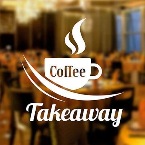 Coffee Takeaway Cafe Shop Vinyl Sticker Window Lettering Art Sign ...