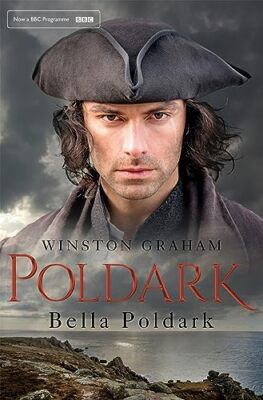 Bella Poldark (Poldark, 12) by Graham, Winston Paperback / softback ...