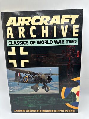 Aircraft Archive Classics of World War two Motorbooks International ...