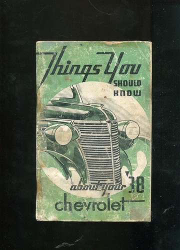 1938 Chevrolet Things You Should Know 65 Pages of Illus & Useful ...