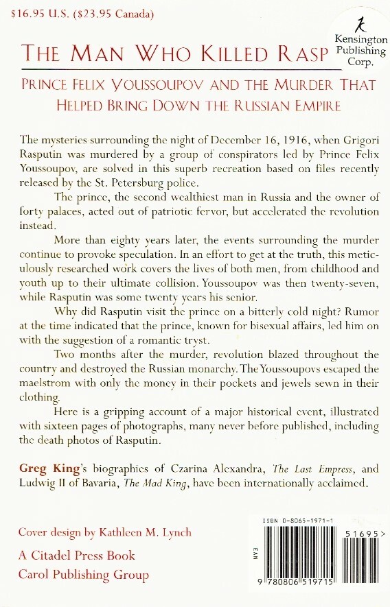 THE MAN WHO KILLED RASPUTIN Prince Felix Youssoupov and the Murder That ...