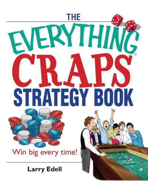 The Everything Craps Strategy Book von Larry Edell (2005, Taschenbuch ...