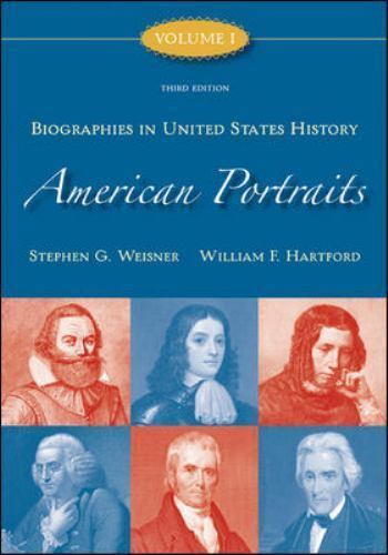 American Portraits Vol. 1 : Biographies in United States History by ...