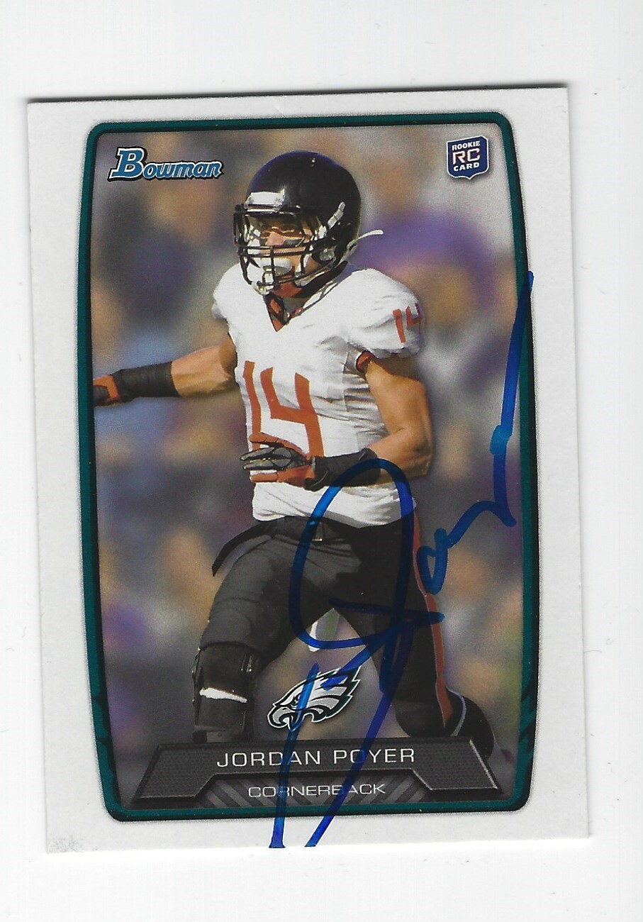 Signed 2013 Bowman Jordan Poyer Philadelphia Eagles Football card #213 ...