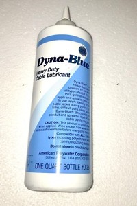 Cable Pulling Lubricant Dyna-Blue Heavy Duty One Quart Bottle # D-35 | eBay