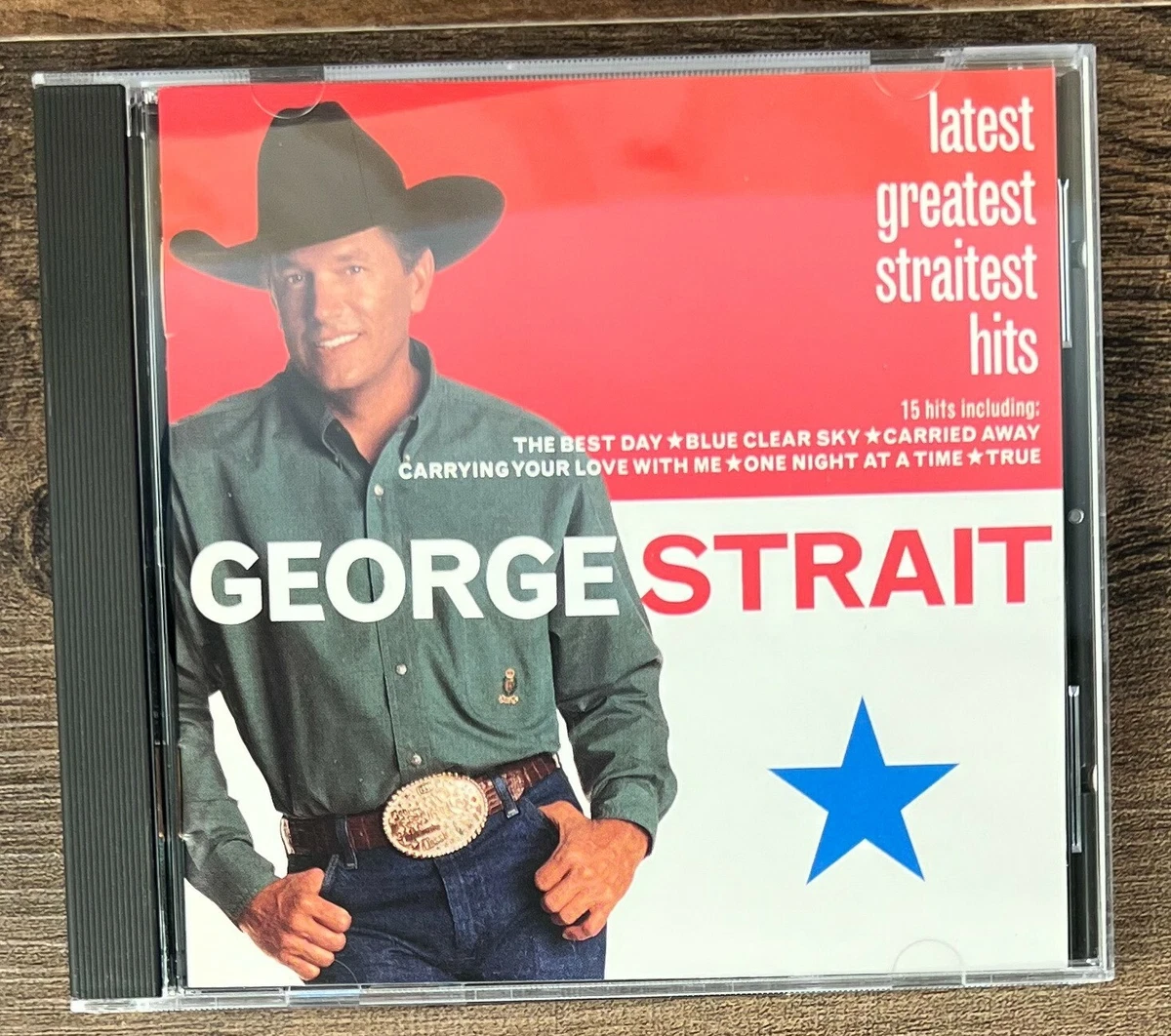 George Strait Latest Greatest Straitest Hits