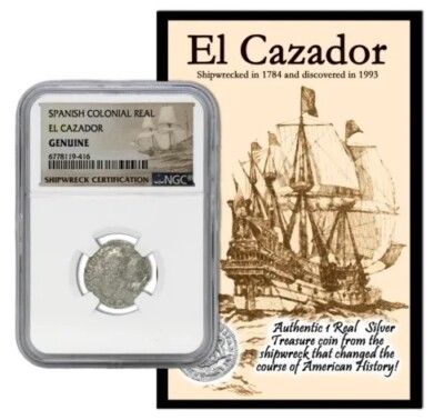 1772 - 1783 Mexico El Cazador 1 Real Silver Shipwreck Coin NGC 1R ...